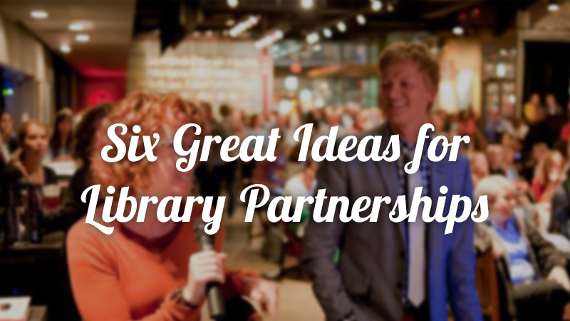 Six Great Ideas for Library Partnerships - Wyoming State Library