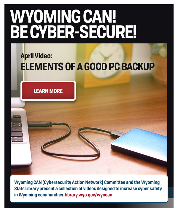 Elements of a Good PC Backup - Wyoming State Library