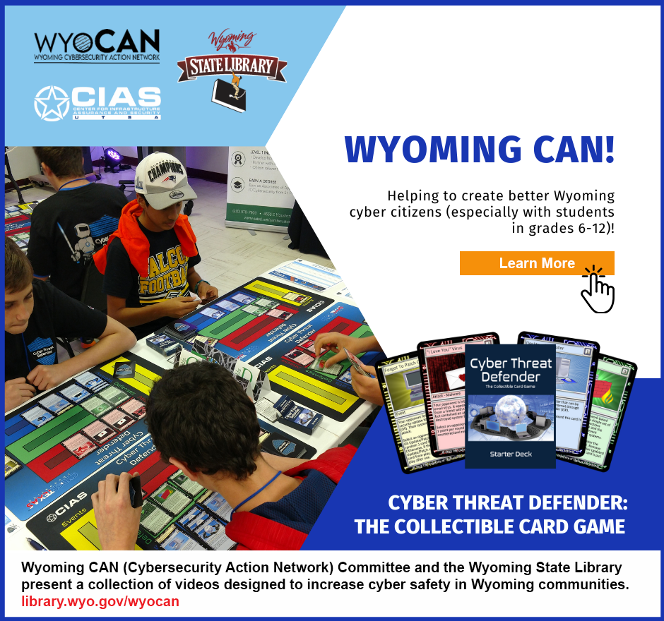 Teens Can Learn Security with Cyber Threat Defender Card Game - Wyoming ...